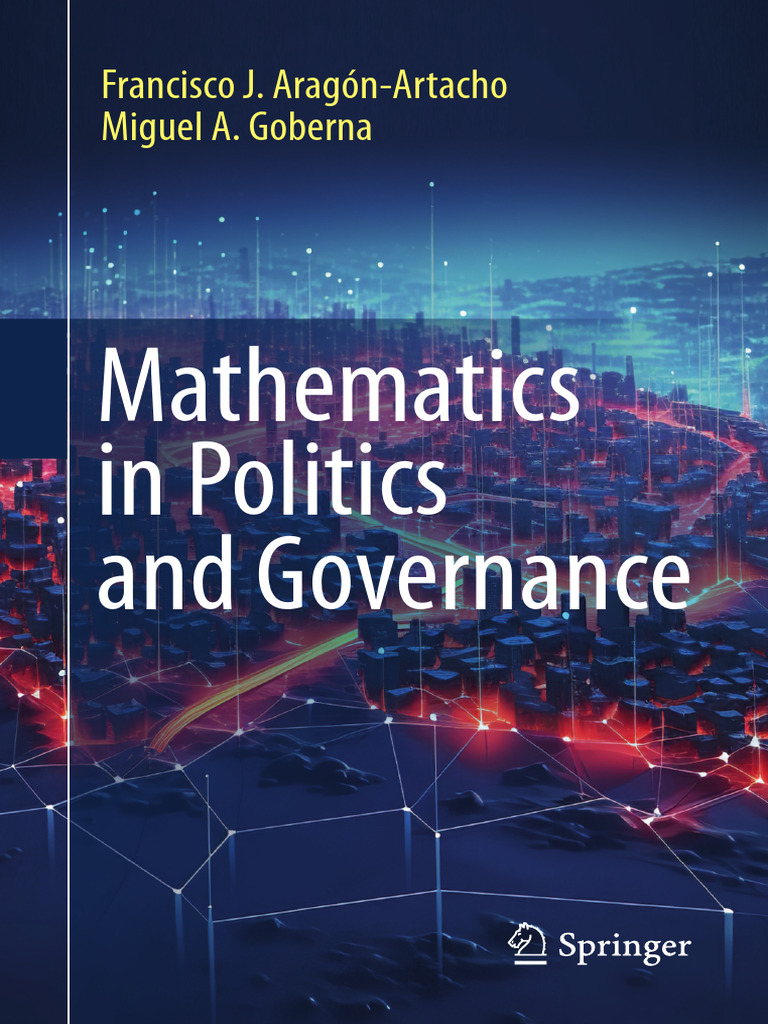 Mathematics in Politics and Governance-Springer (2024) | PDF | Linear ...