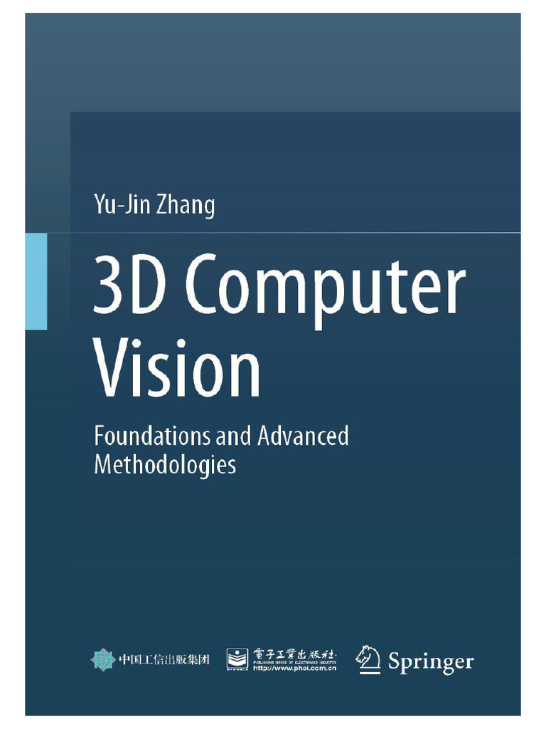 3D Computer Vision Foundations and Advanced Methodologies Springer ...