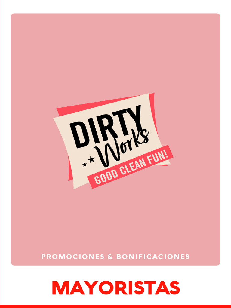 Dirty Works®mayoristas | PDF