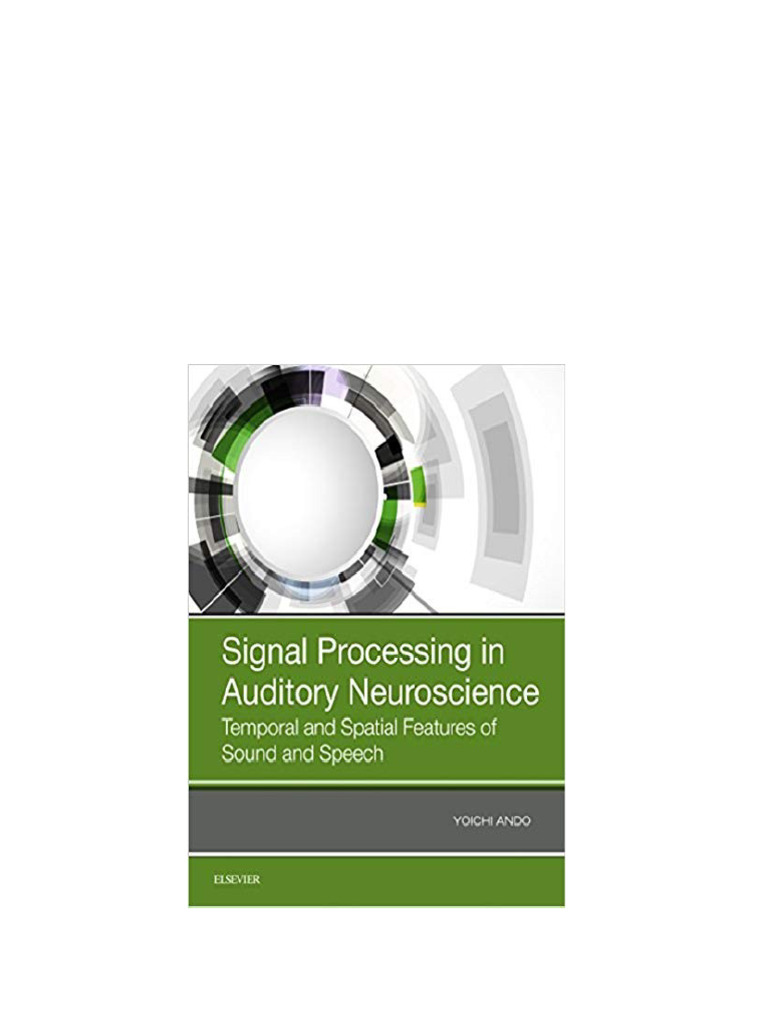 (Original PDF) Signal Processing in Auditory Neuroscience: Temporal and Spatial PDF Download ...