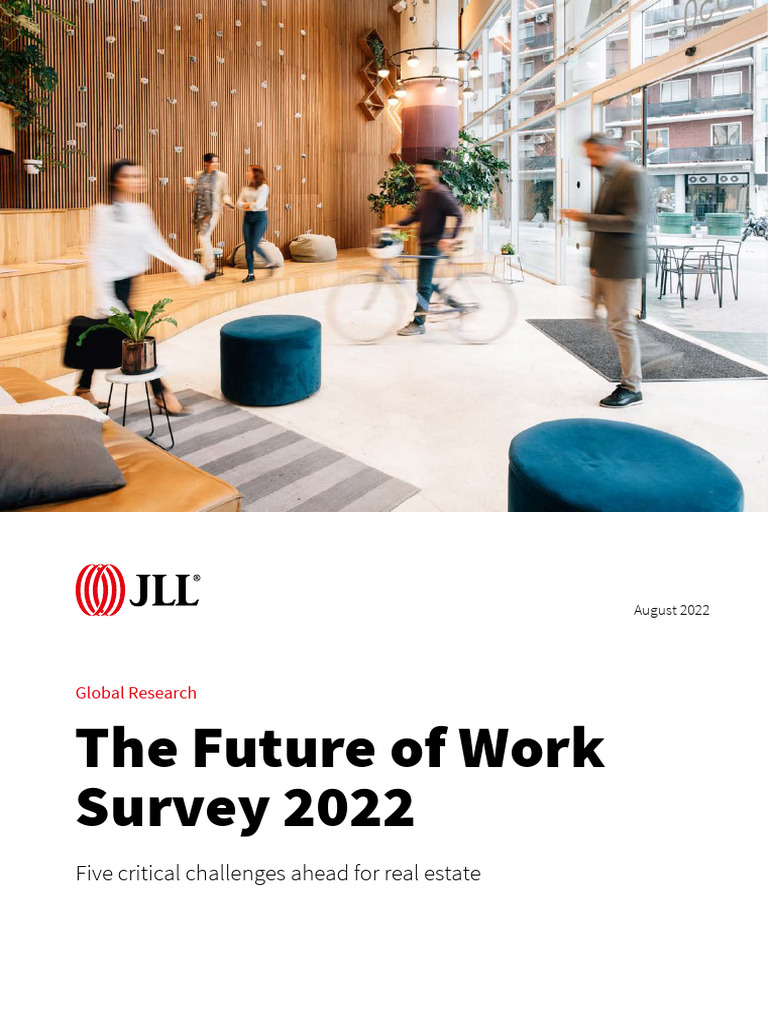 JLL Future of Work Survey 2022 v1 | PDF | Sustainability | Business