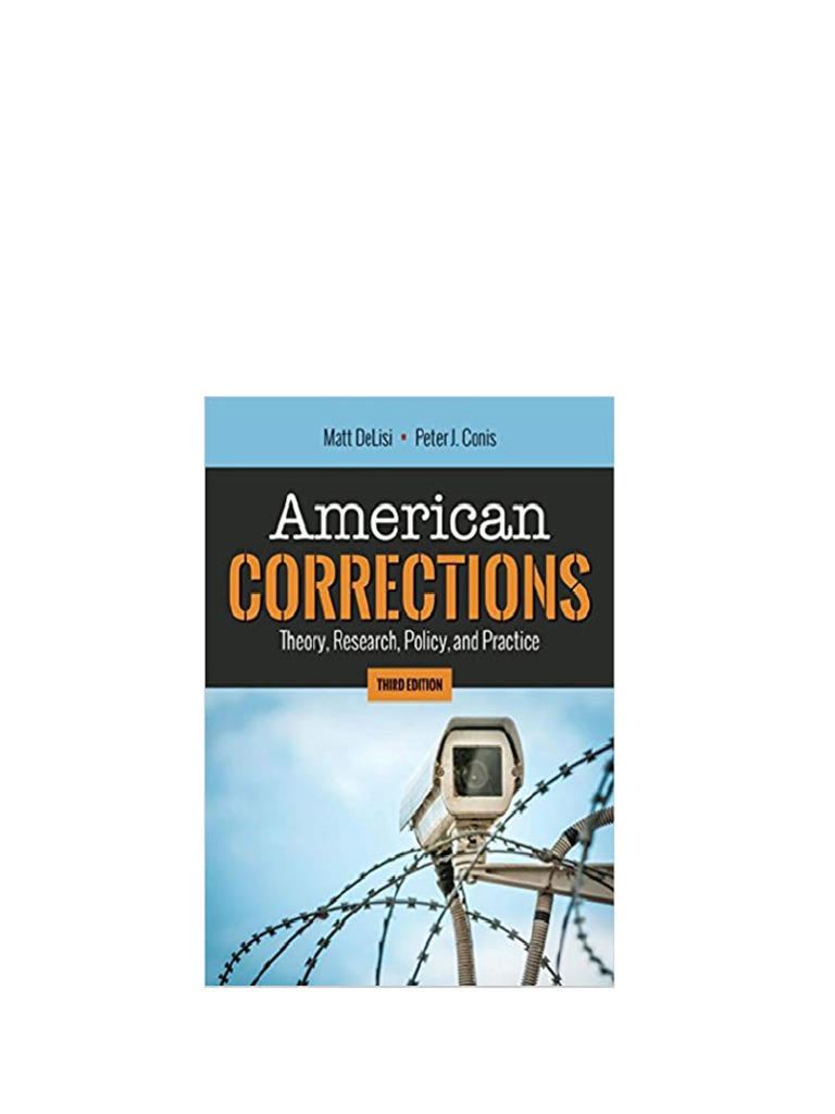 (Ebook PDF) American Corrections: Theory, Research, Policy and Practice ...