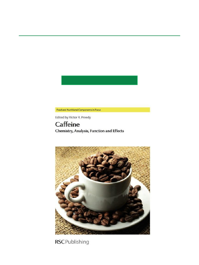 Caffeine: Chemistry and Effects Analysis | PDF | Organic Synthesis ...