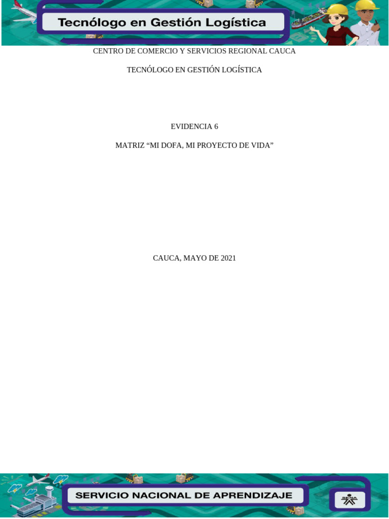 Evidencia - 6 - MATRIZ - MI DOFA - MI - PROYECTO - DE - VIDA | PDF ...
