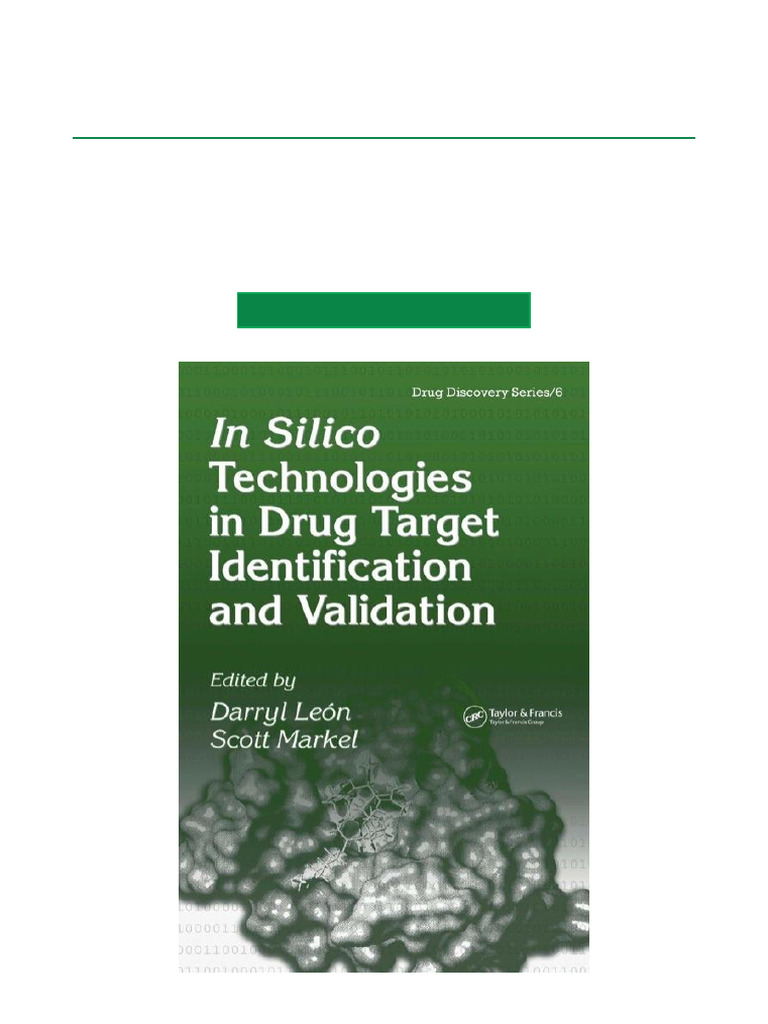 In Silico Technologies in Drug Target Identification and Validation, 1st Edition All-in-One ...
