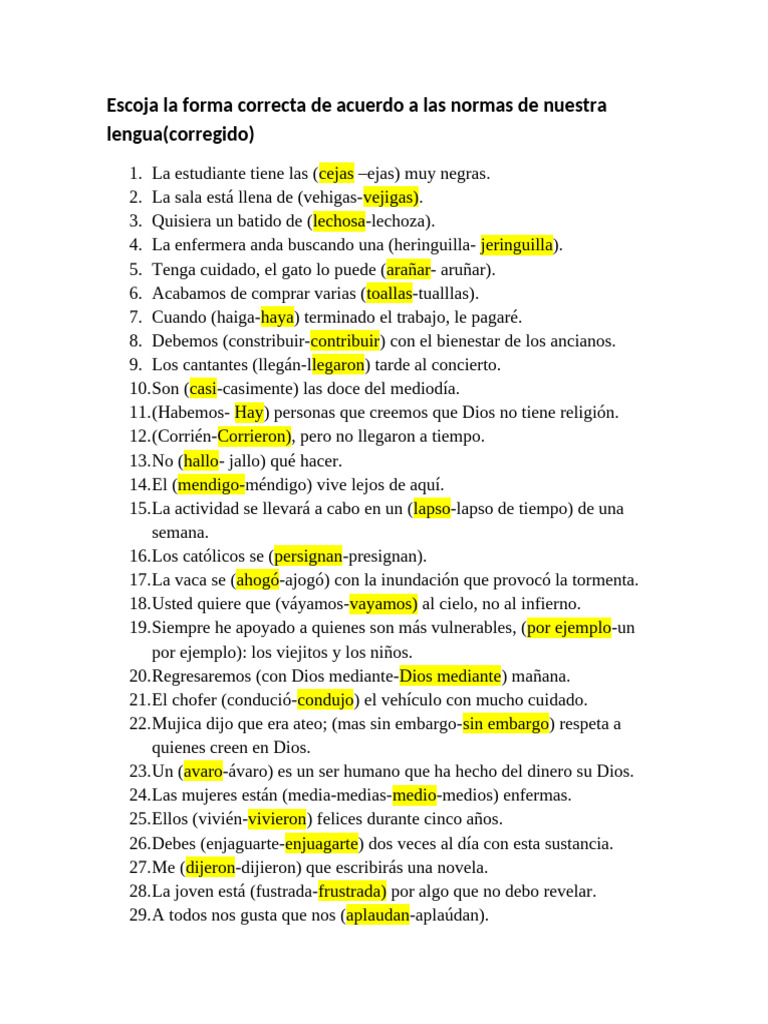 Escoja La Forma Correcta de Acuerdo A Las Normas de Nuestra Lengua ...