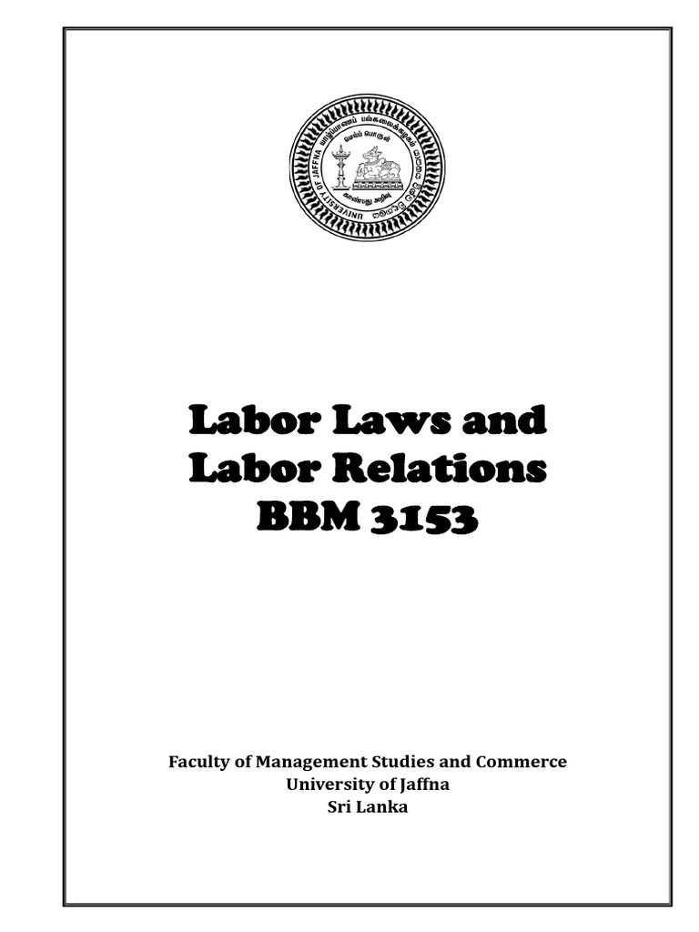Labor Laws and Labor Relations | PDF