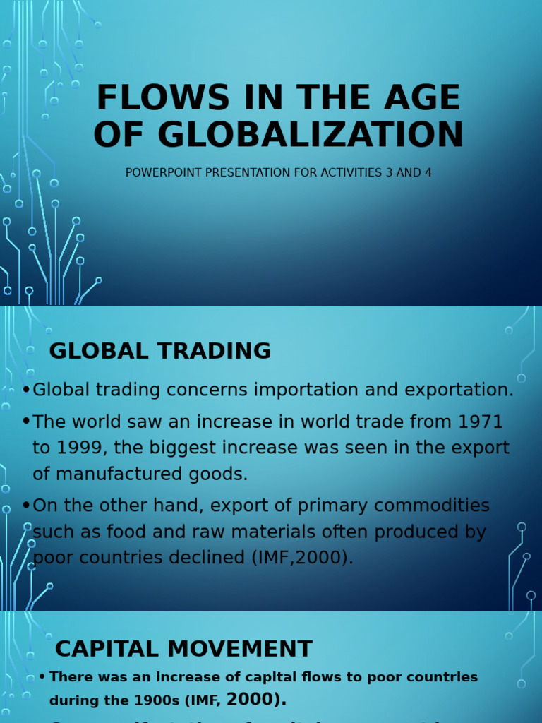 Flowsintheageofglobalization 3and 4 | PDF | Globalization | World Trade ...