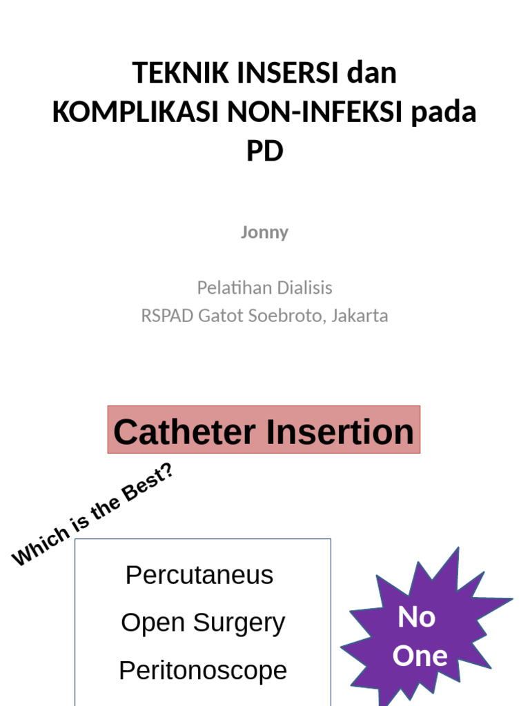 Teknik Insersi dan komplikasi non-infeksi PD | PDF