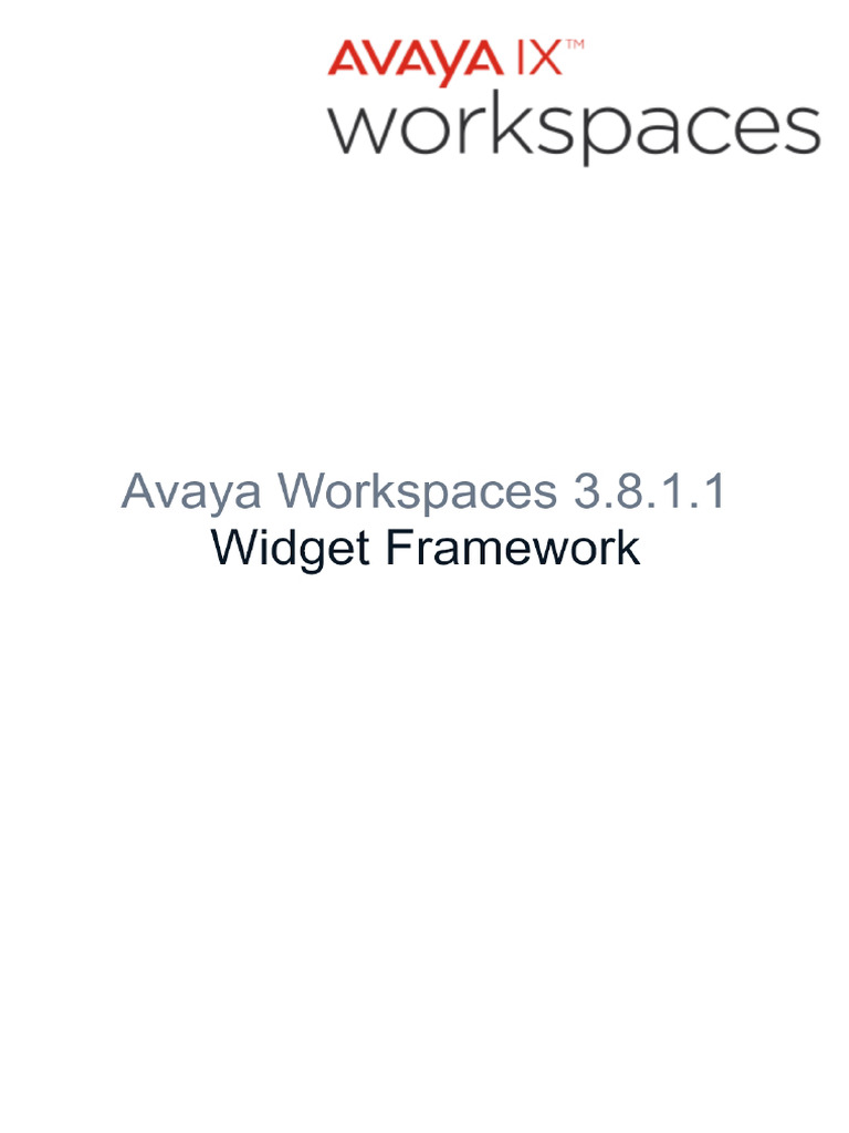 Avaya Workspaces Widget Framework Documentation-1 | PDF | World Wide Web | Internet & Web
