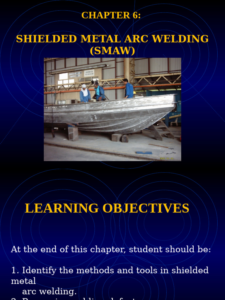 CH06. Shielded Metal Arc Welding | PDF | Welding | Construction