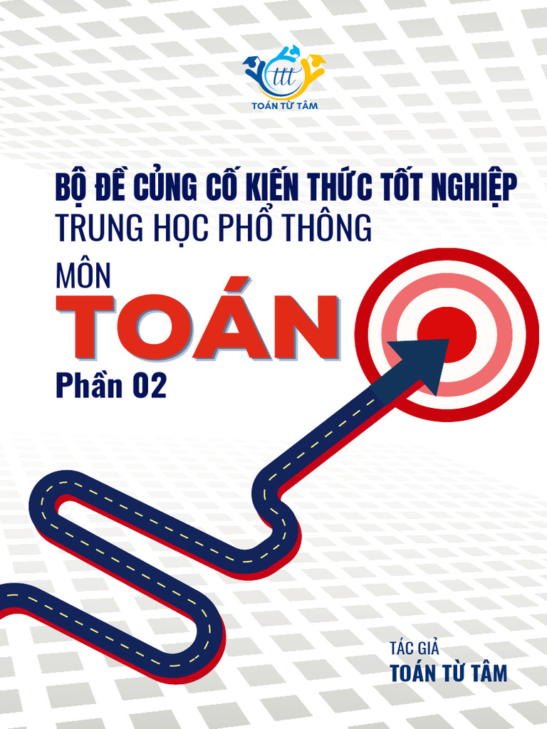 Bo de Cung Co Kien Thuc Tot Nghiep Thpt Nam 2025 Mon Toan Phan 2 | PDF