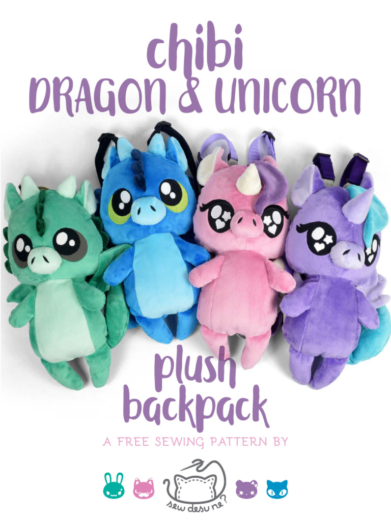 Chibi Dragon & Unicorn Plush Backpack | PDF | Sewing | Seam (Sewing)