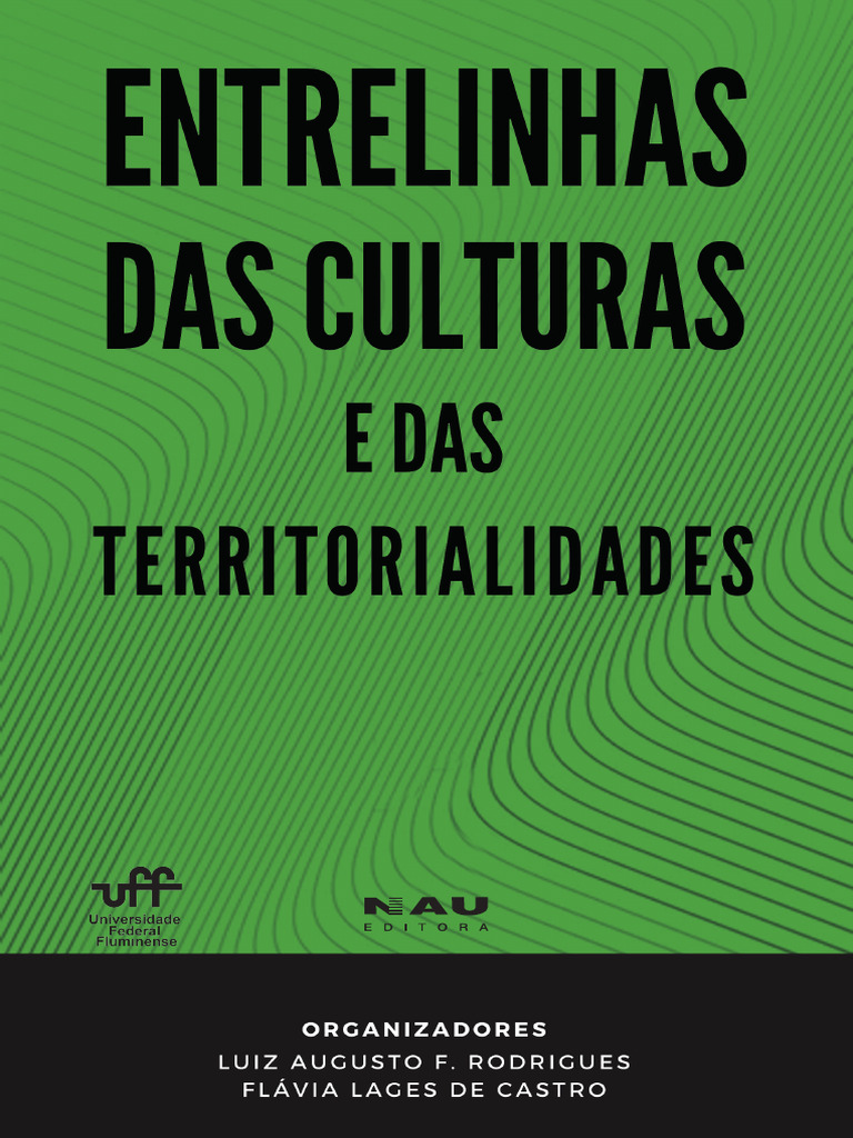 Ebook Entrelinhas Das Culturas e Das Territorialidades | PDF | Tempo | Cidade