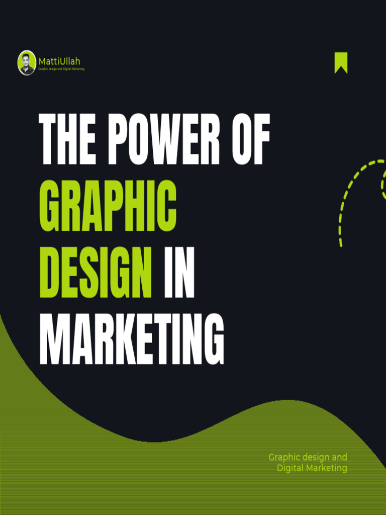 The Power of Graphic Design in Marketing | PDF