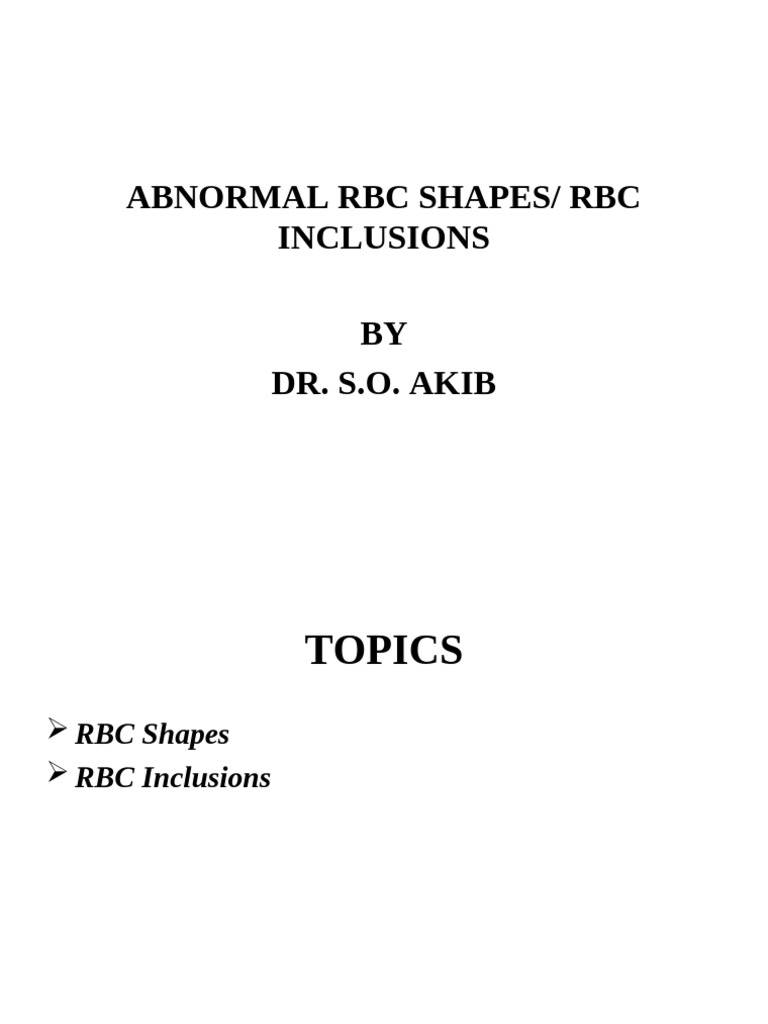 205 ABNORMAL RBC SHAPES RBC INCLUSIONS | PDF | Red Blood Cell | Anemia
