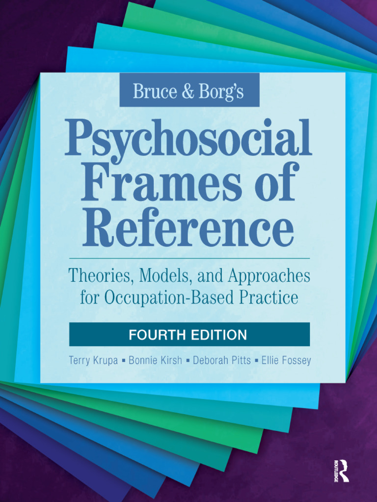 Bruce and Borg S Psychosocial Frames of Reference | PDF | Occupational ...
