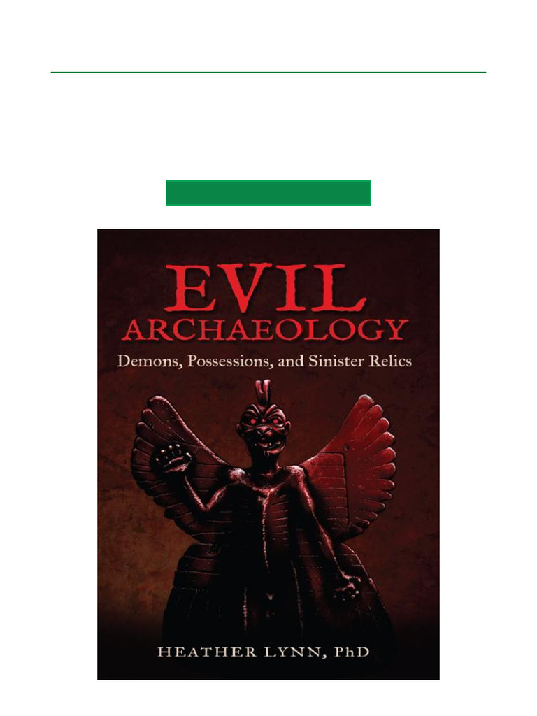 Evil Archaeology Demons, Possessions, and Sinister Relics One-Click ...