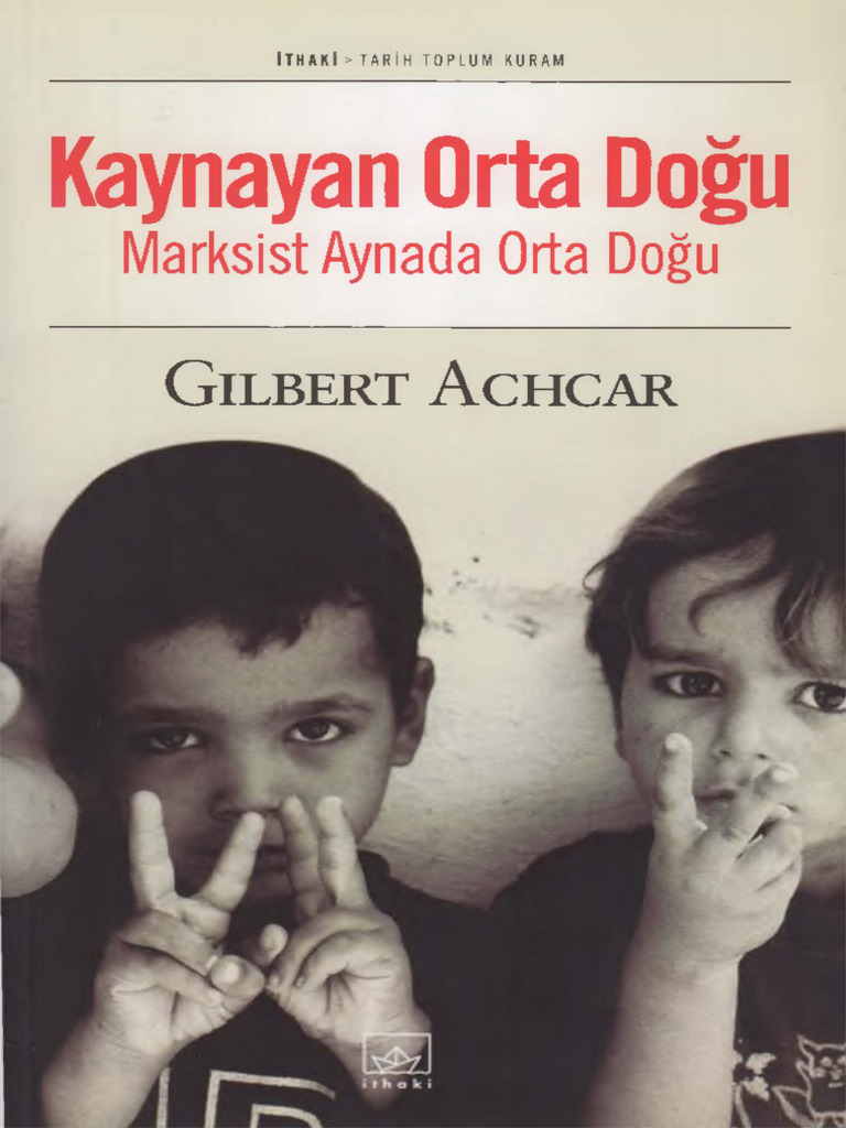 Gilbert Achcar - Kaynayan Ortadoğu İthaki Yayınları | PDF