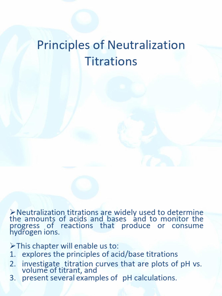 Principles of Neutralization Titrations | PDF | Titration | Chemistry