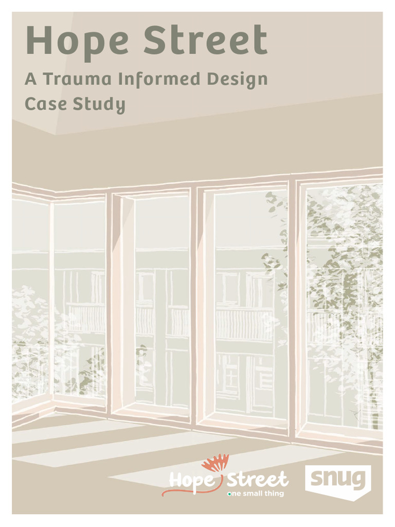 Trauma-Informed Design at Hope Street | PDF | Psychological Trauma
