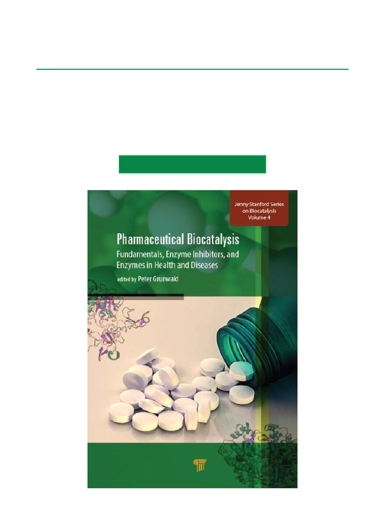 Pharmaceutical Biocatalysis Fundamentals, Enzyme Inhibitors, and ...
