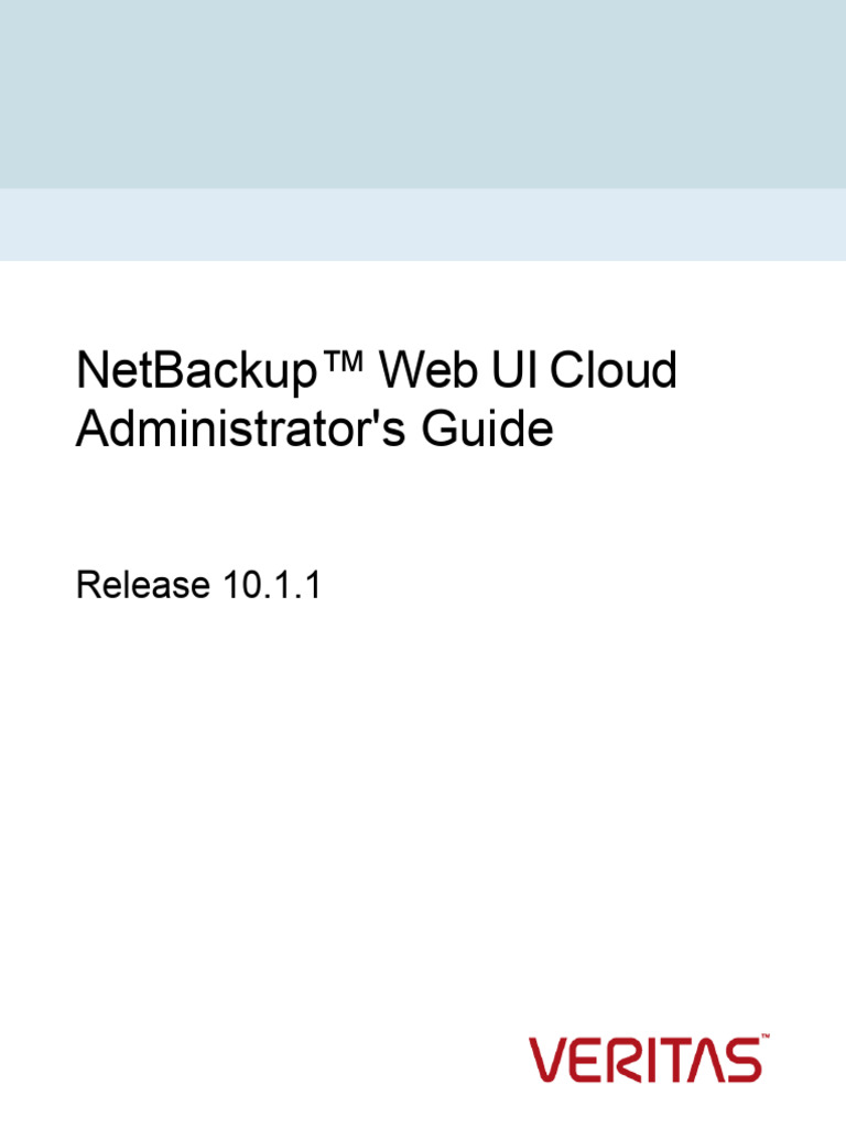 NetBackup1011_WebUIGuide_CloudAdmin | PDF | Public Key Certificate | Cloud Computing