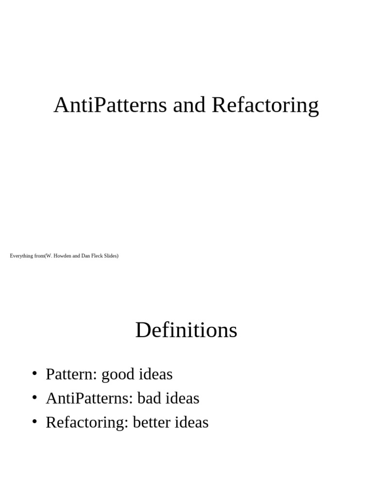 AntiPatterns and Refactoring | PDF | Method (Computer Programming) | Class (Computer Programming)