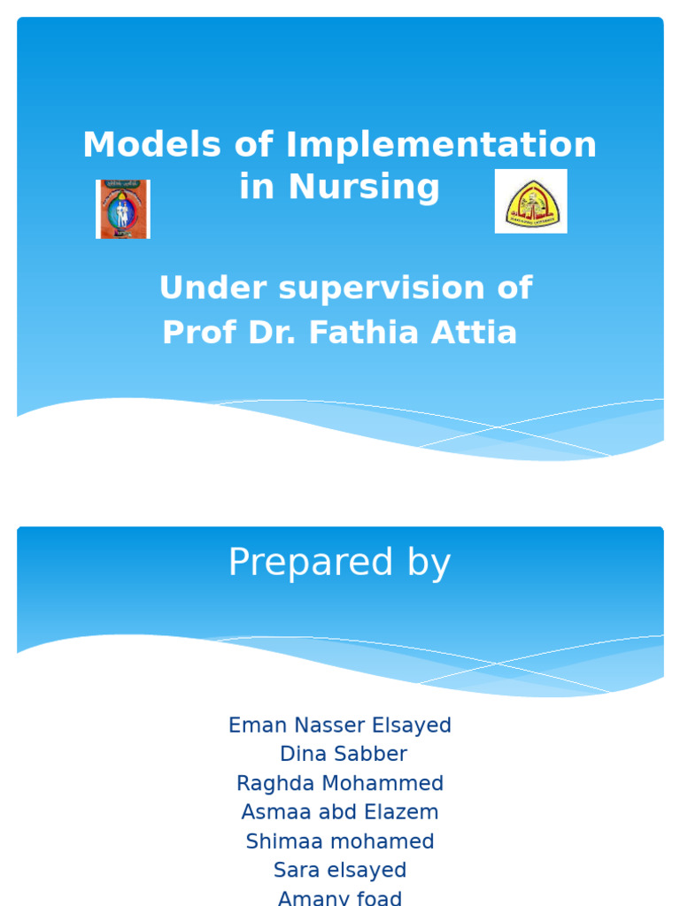 Models of Implementation in Nursing | PDF | Evidence Based Medicine ...