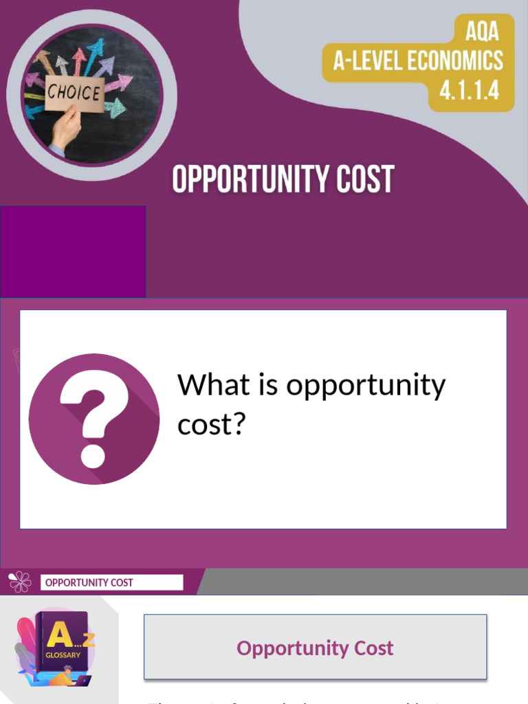 4 1 1 4 Opportunity Cost | PDF | Opportunity Cost | Economics