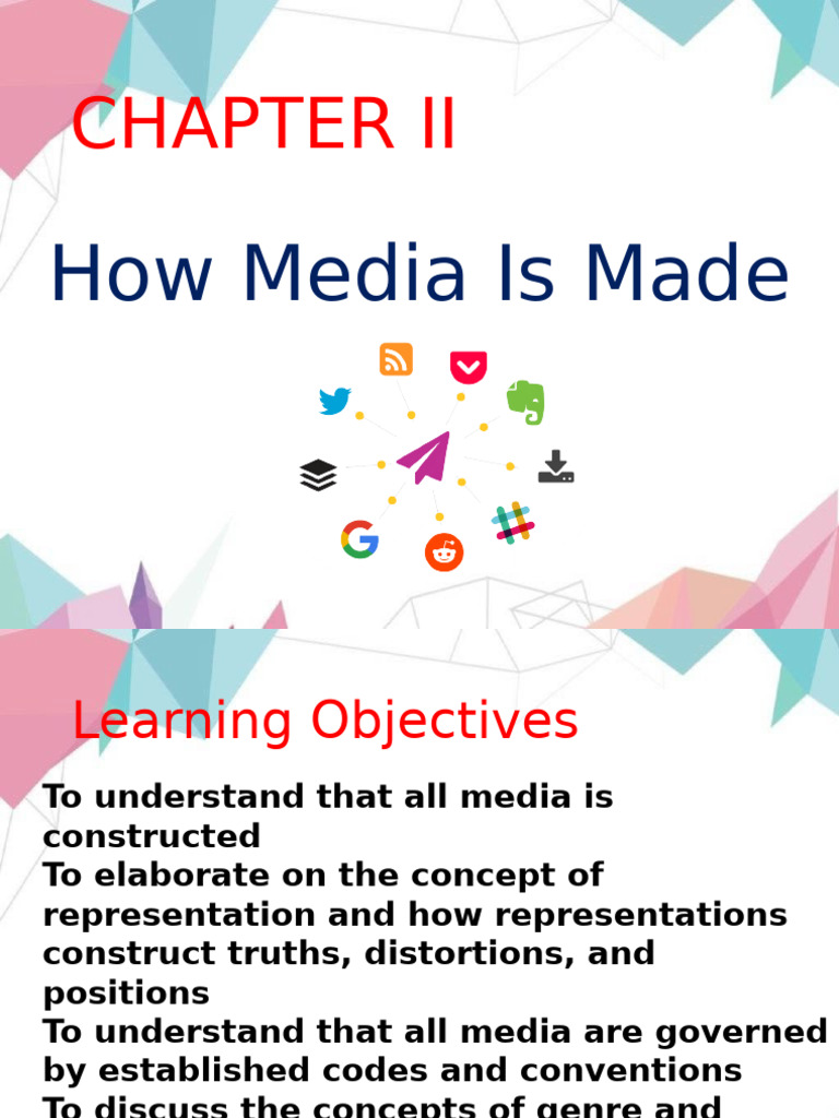 Chapter 2 Lesson 1 - CONSTRUCTEDNESS HOW MEDIA IS CONSTRUCTED | PDF ...