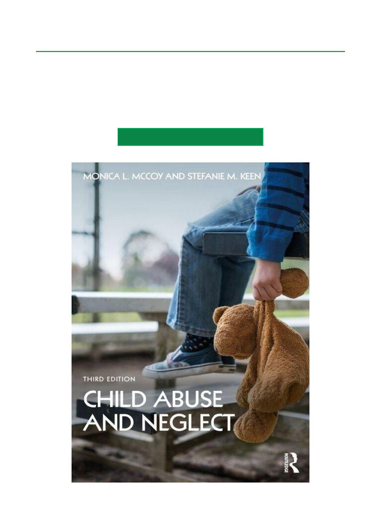 Child Abuse and Neglect: 3rd Edition | PDF | Child Abuse | Human Life ...