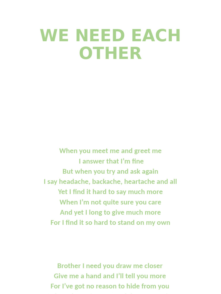 We Need Each Other | PDF