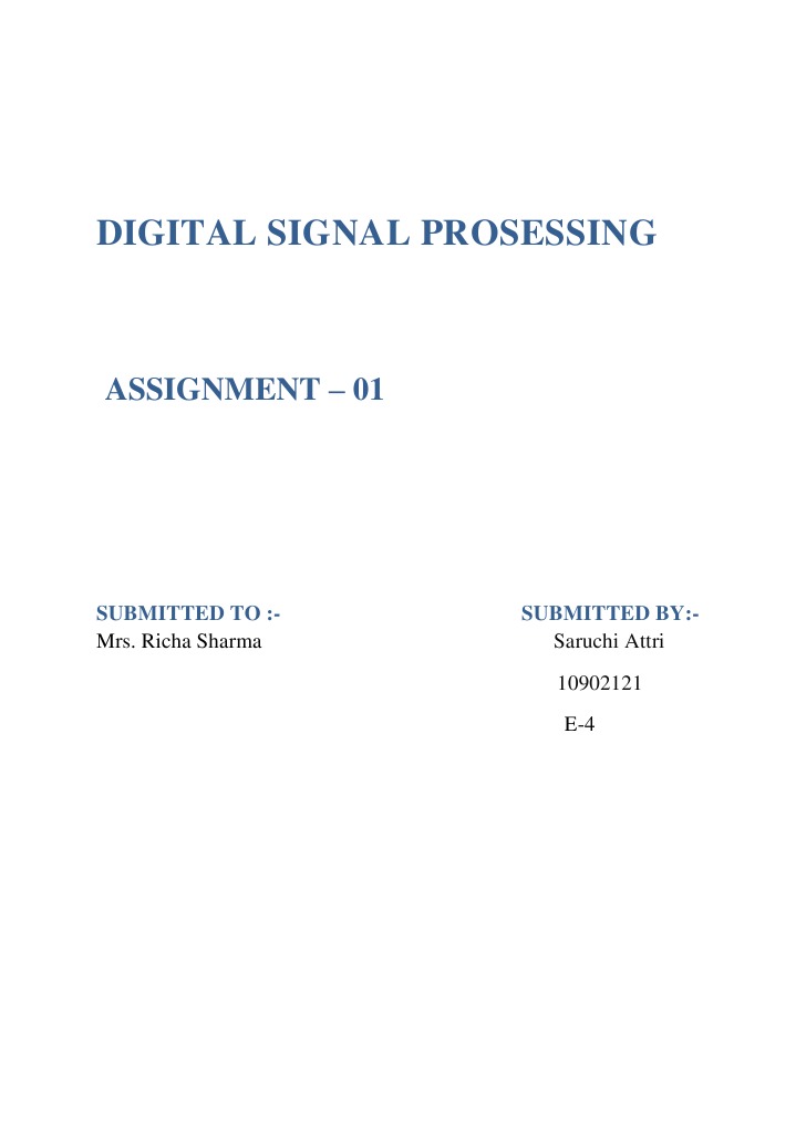 DSP Assignment | PDF | Discrete Mathematics | Applied Mathematics