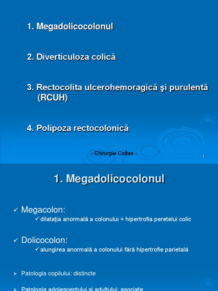 Curs 3 Megadolicocolon Diverticuloza RCUH Polipoza | PDF