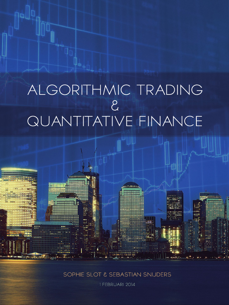 Algorithmic Trading & Quantitative Finance (PDFDrive) | PDF