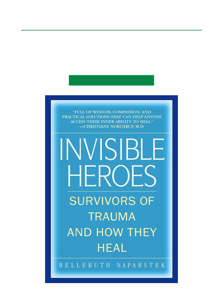 Healing Trauma: Invisible Heroes Guide | PDF | Psychological Trauma ...