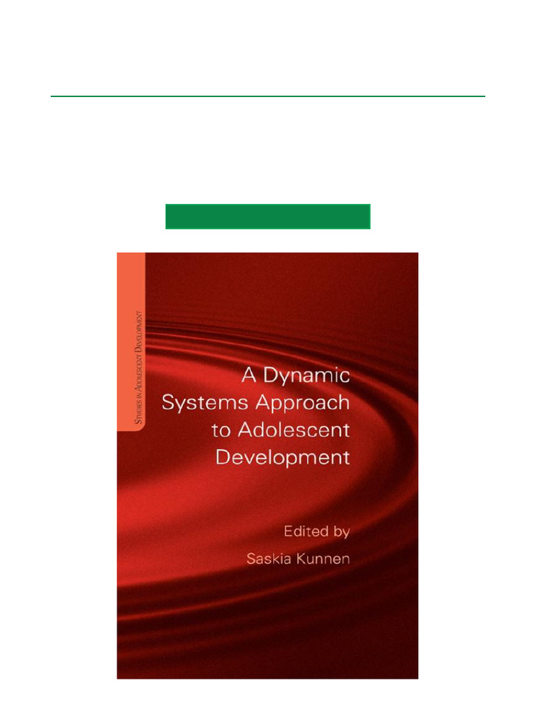A Dynamic Systems Approach To Adolescent Development 1st Edition FULL ...