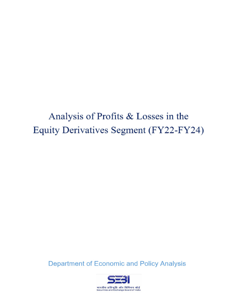 SEBI - Study - Analysis of Profits & Losses in The Equity Derivatives ...