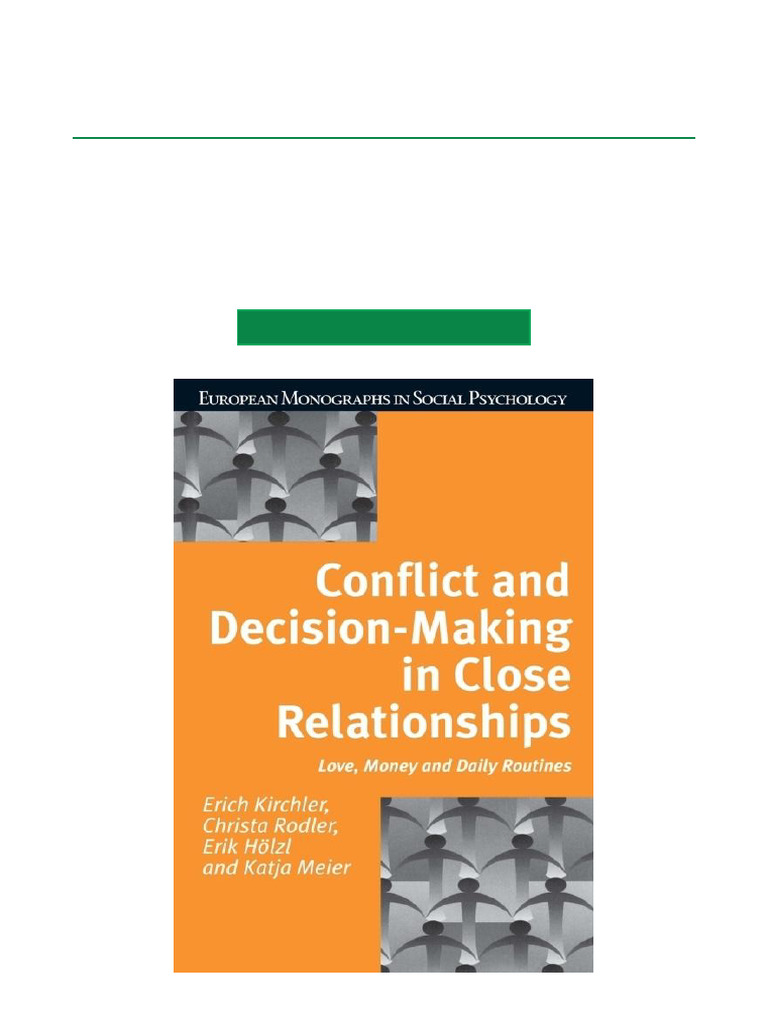 Conflict and Decision Making in Close Relationships Love, Money and ...