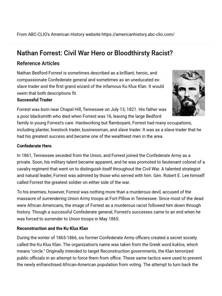 American History Nathan Forrest - Civil War Hero or Bloodthirsty Racist ...