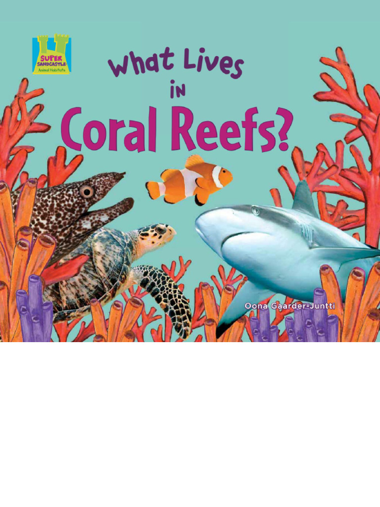 15. READING MATERIALS - What Lives in Coral Reefs | PDF