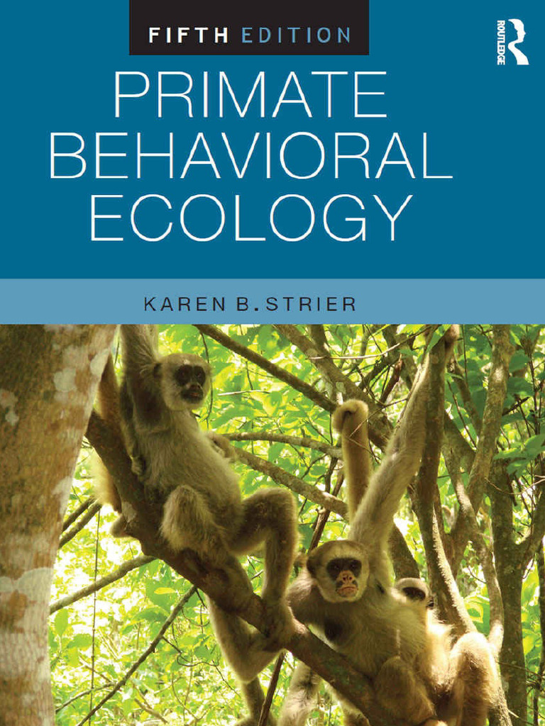 Primate Behavioral Ecology Overview | PDF | Chimpanzee | Evolution