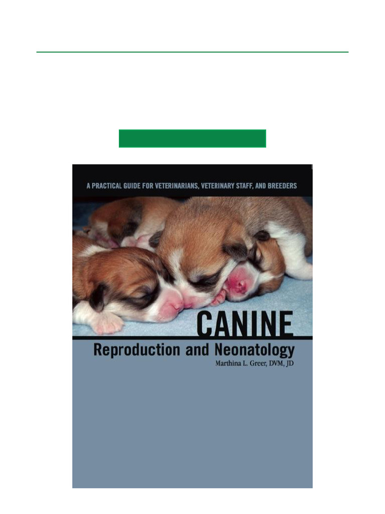 Canine Reproduction and Neonatology Guide | PDF | Dog Breeds | Horse ...