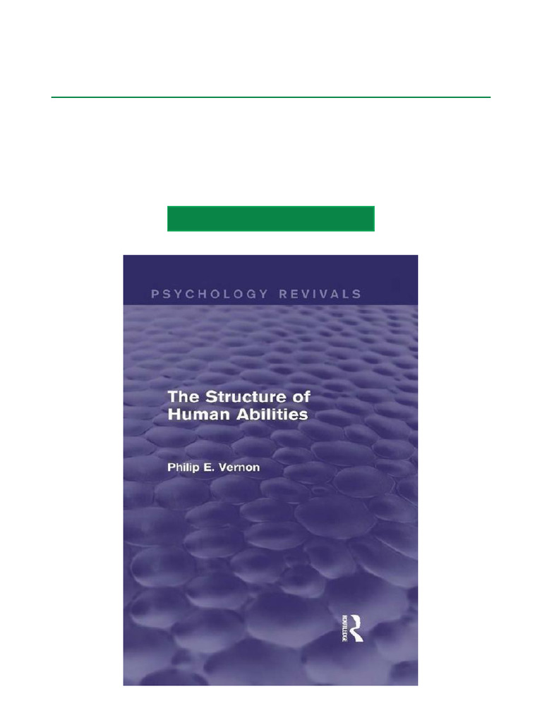 The Structure of Human Abilities (Psychology Revivals), 1st Edition ...