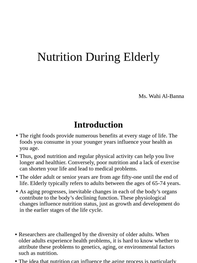 Nutrition During Elderly | PDF | Nutrients | Food Energy