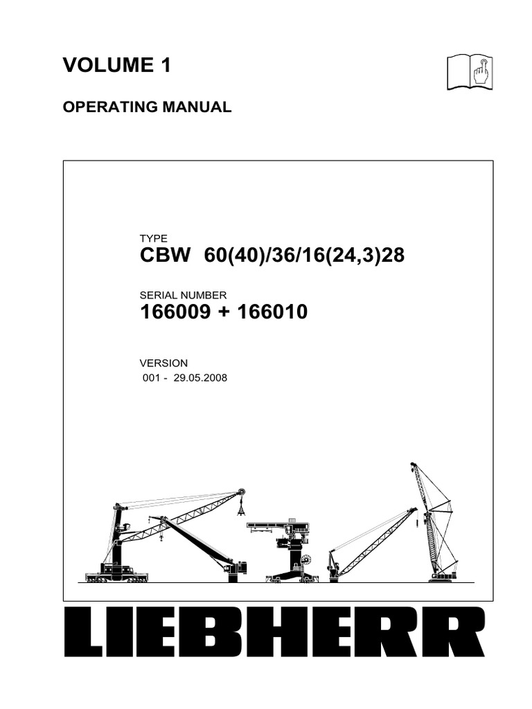 Crane CBW 60 (40) 3616 (24.3) 28 ST - Volume 1. Operating Manual | PDF ...