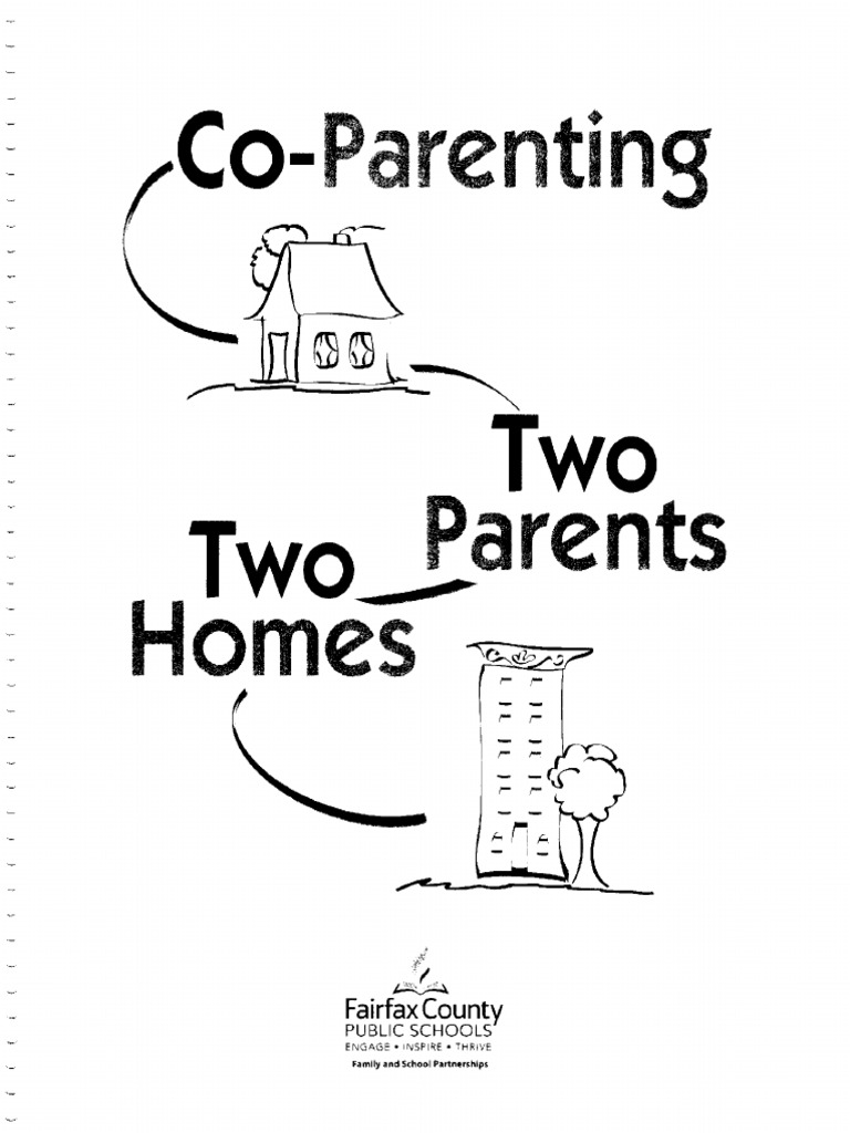 Co-Parenting-Two Parents - TwoHomes-Parenting - Manual | PDF