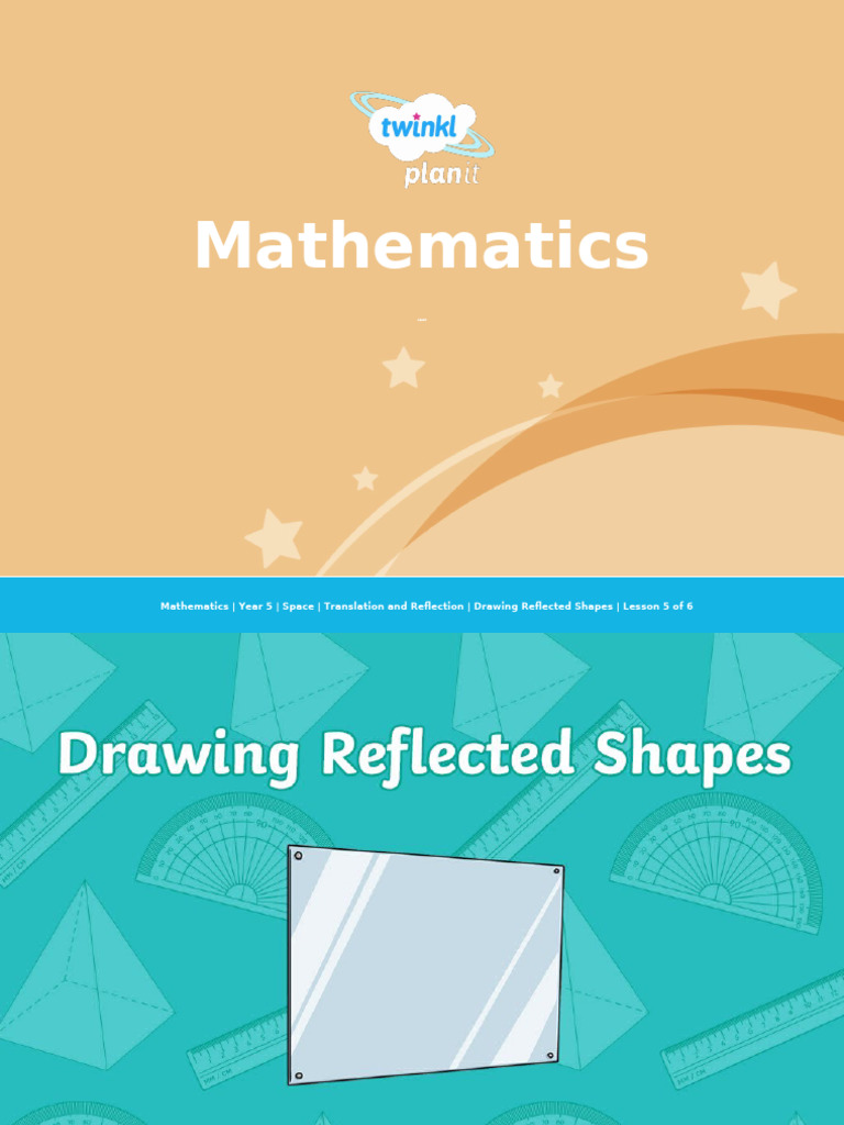 Lesson Presentation Drawing Reflected Shapes | PDF | Shape | Mirror