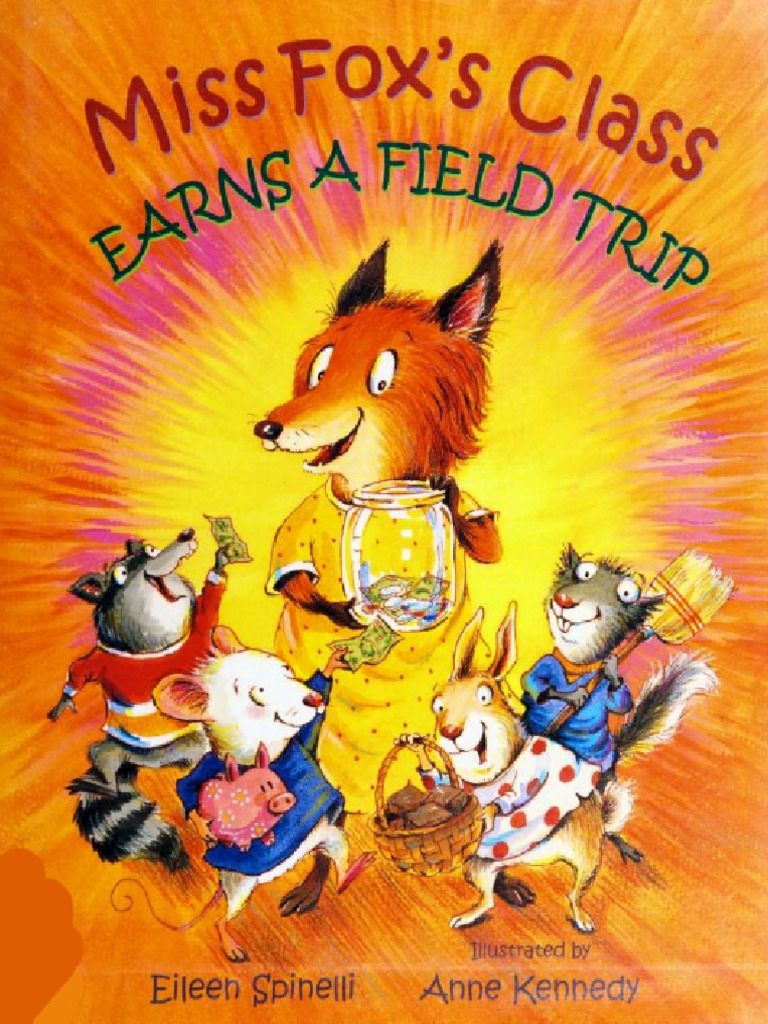 Miss Foxs Class Earns A Field Trip | PDF